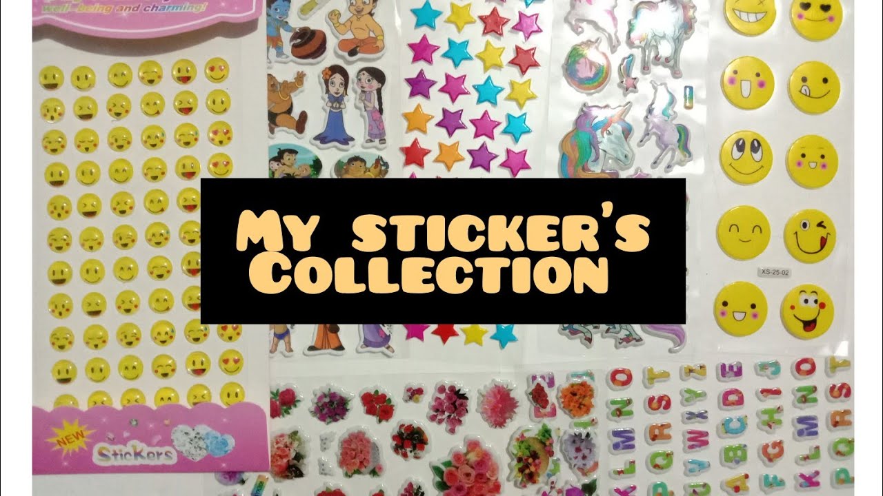 My Sticker S Collection Youtube