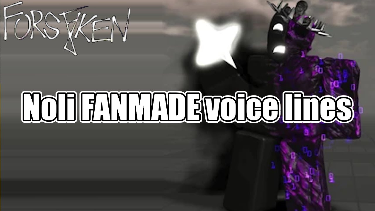Forsaken Noli Voice Lines Fanmade Youtube
