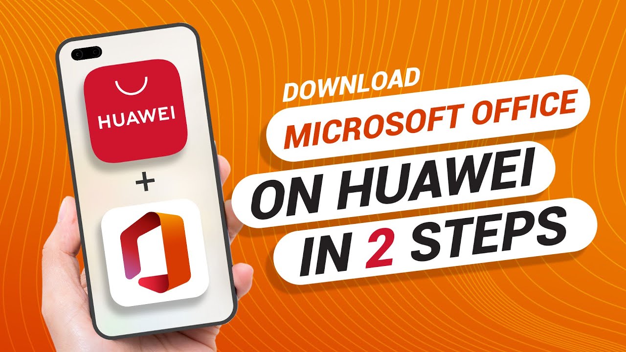 How To Download Microsoft Office On Any Huawei Phone Youtube