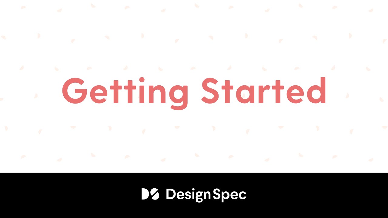 Getting Started With Designspec Youtube