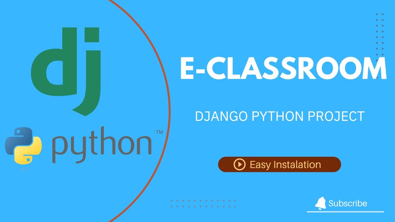 E Classroom Django Python Project Instalation Tutorial Youtube